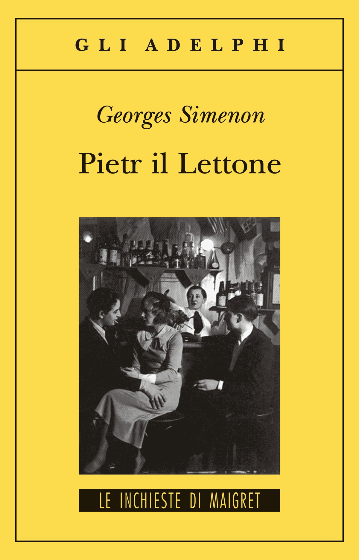 Pietr il Lettone | Georges Simenon - Adelphi Edizioni