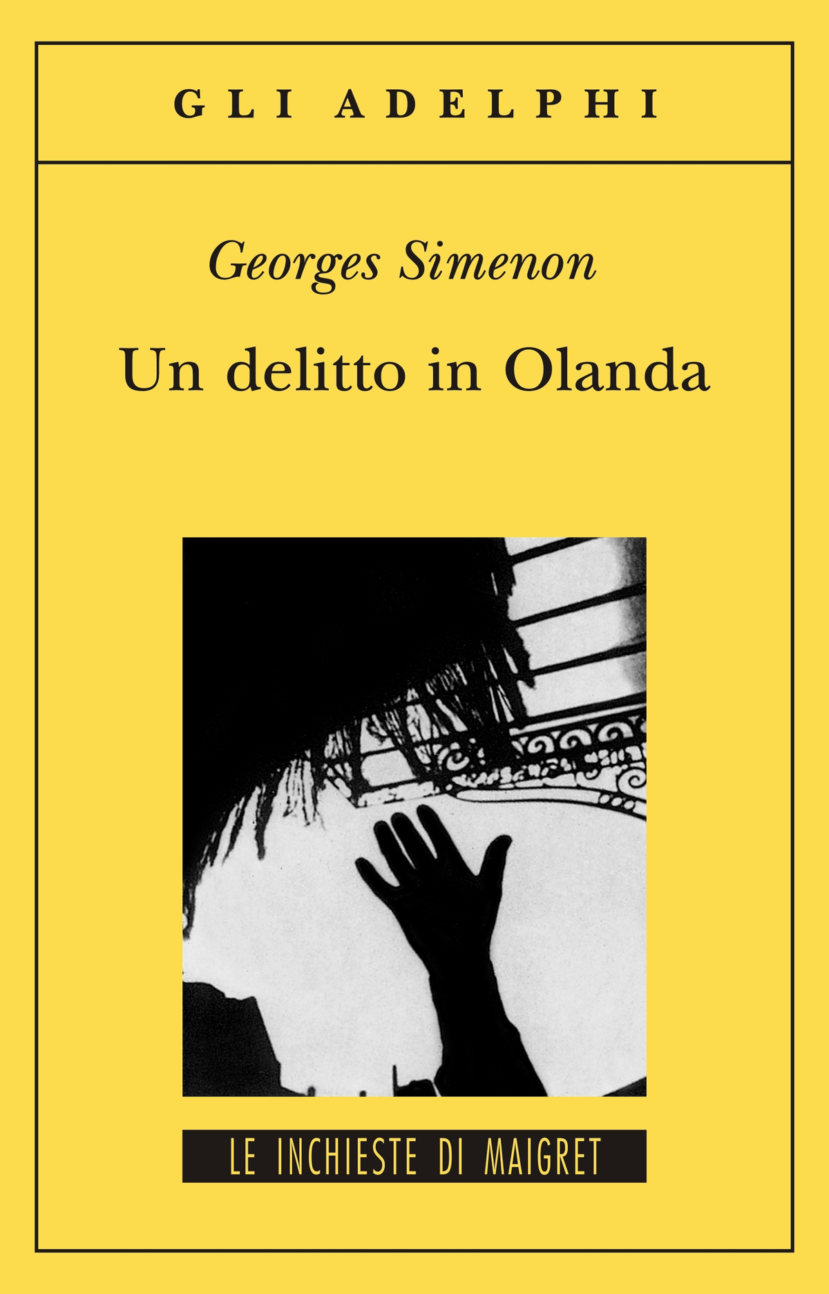 Un delitto in Olanda | Georges Simenon - Adelphi Edizioni