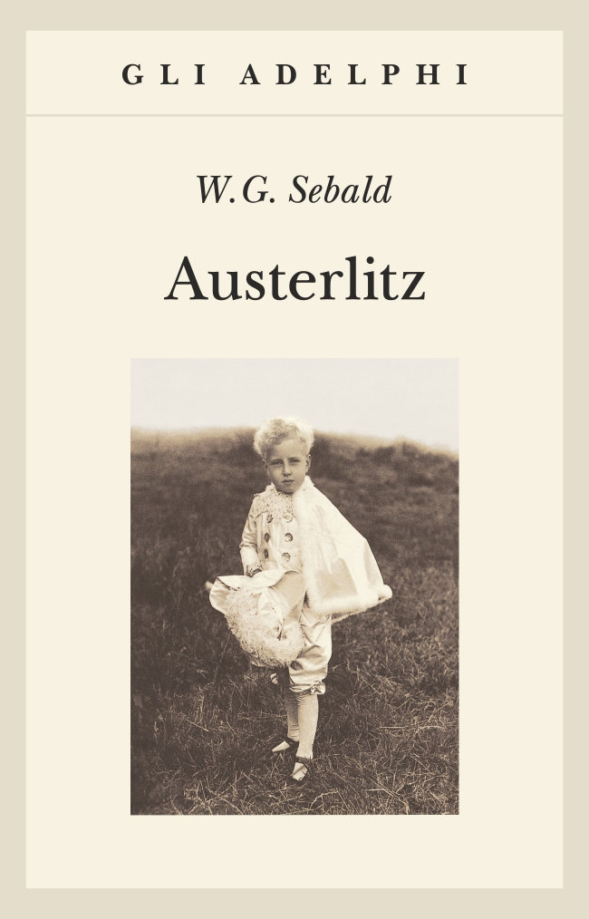 Austerlitz | W.G. Sebald - Adelphi Edizioni