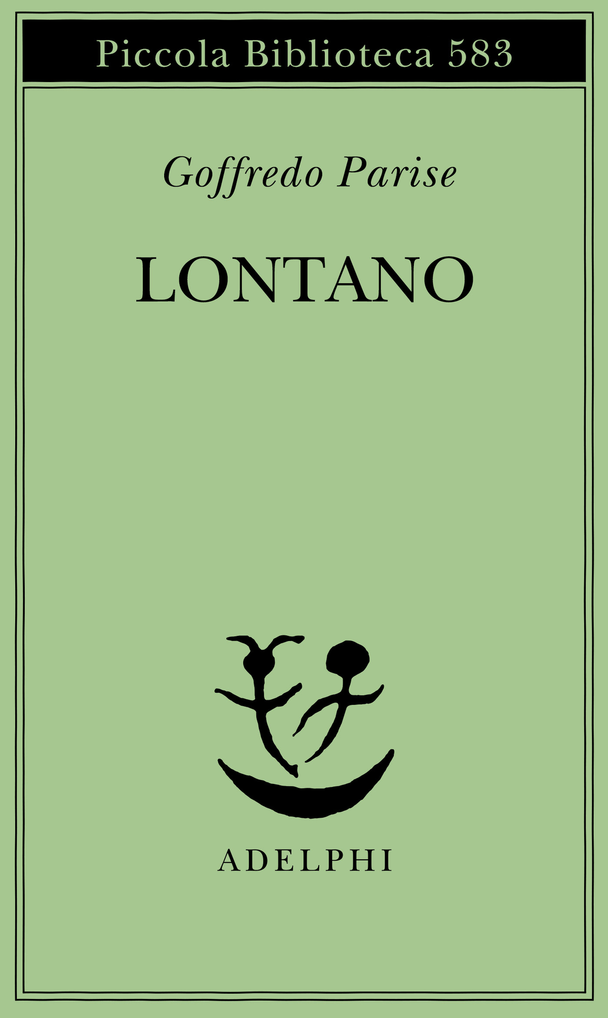 Lontano | Goffredo Parise - Adelphi Edizioni