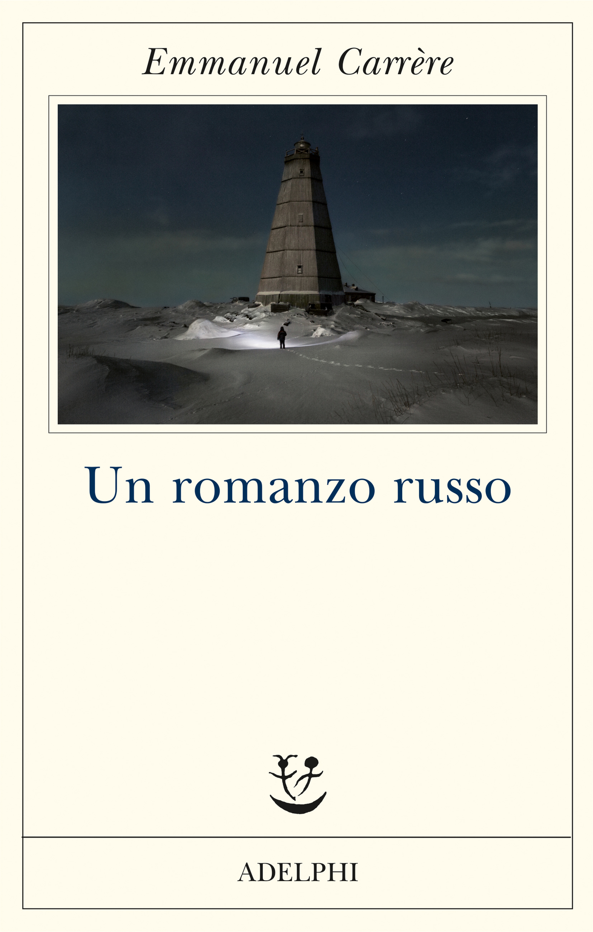 Un romanzo russo | Emmanuel Carrère - Adelphi Edizioni