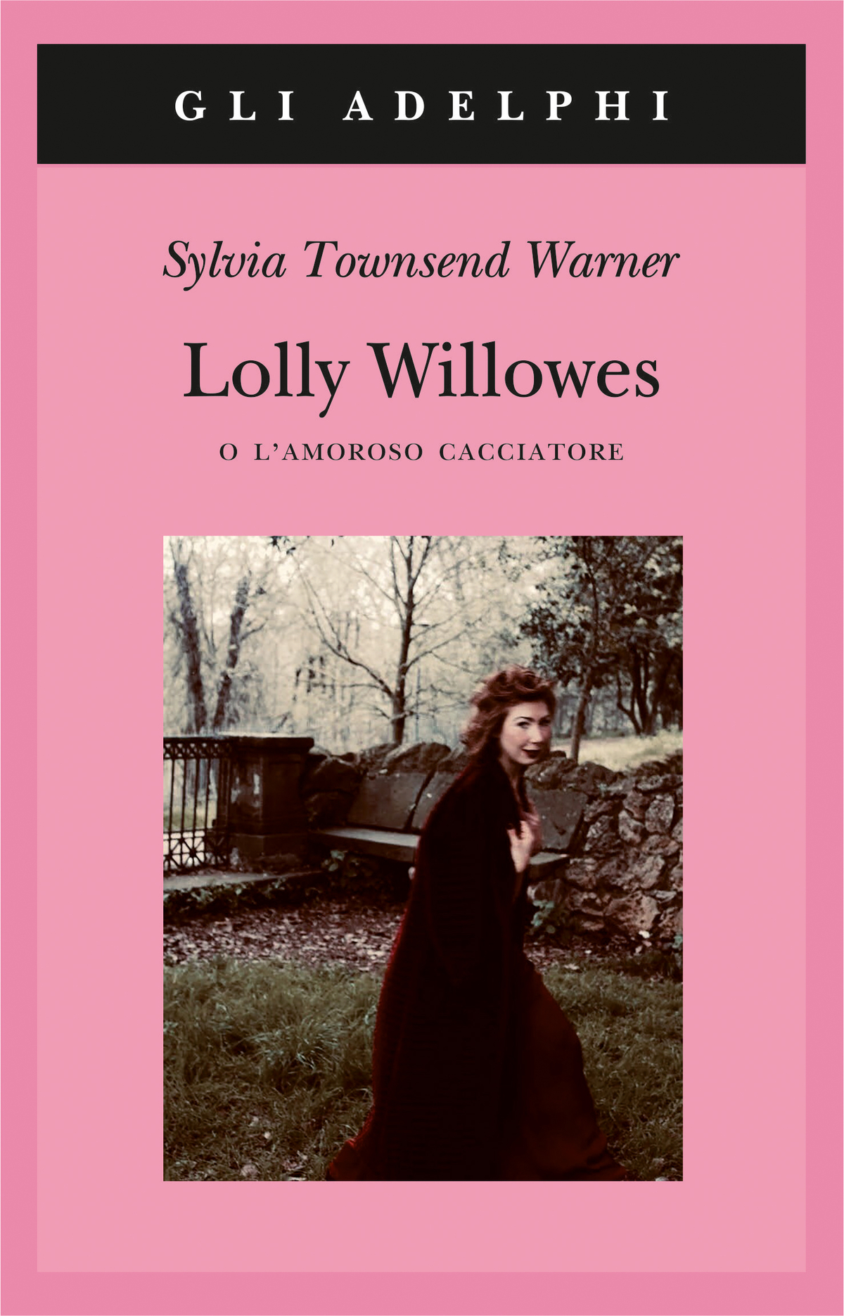 Lolly Willowes | Sylvia Townsend Warner - Adelphi Edizioni