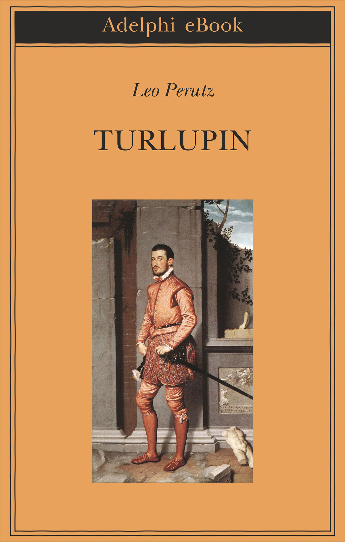 Turlupin | Leo Perutz - Adelphi Edizioni