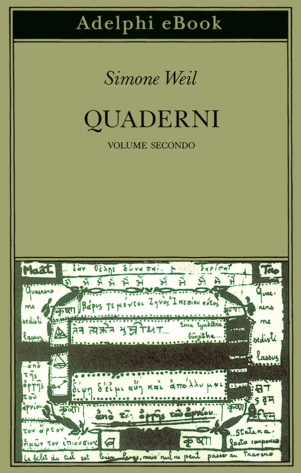 Quaderni, II | Simone Weil - Adelphi Edizioni