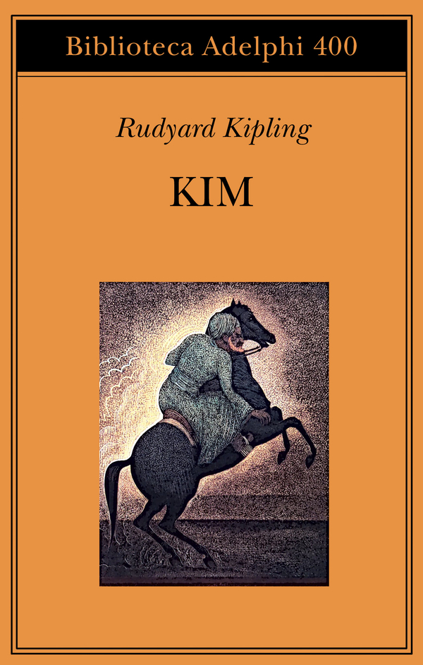 Kim | Rudyard Kipling - Adelphi Edizioni