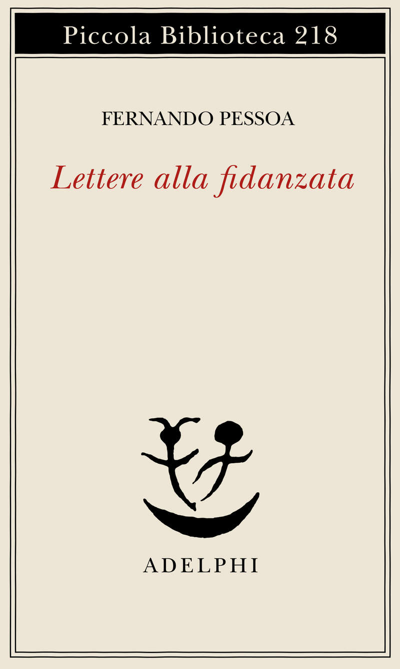 Lettere alla fidanzata - Fernando Pessoa