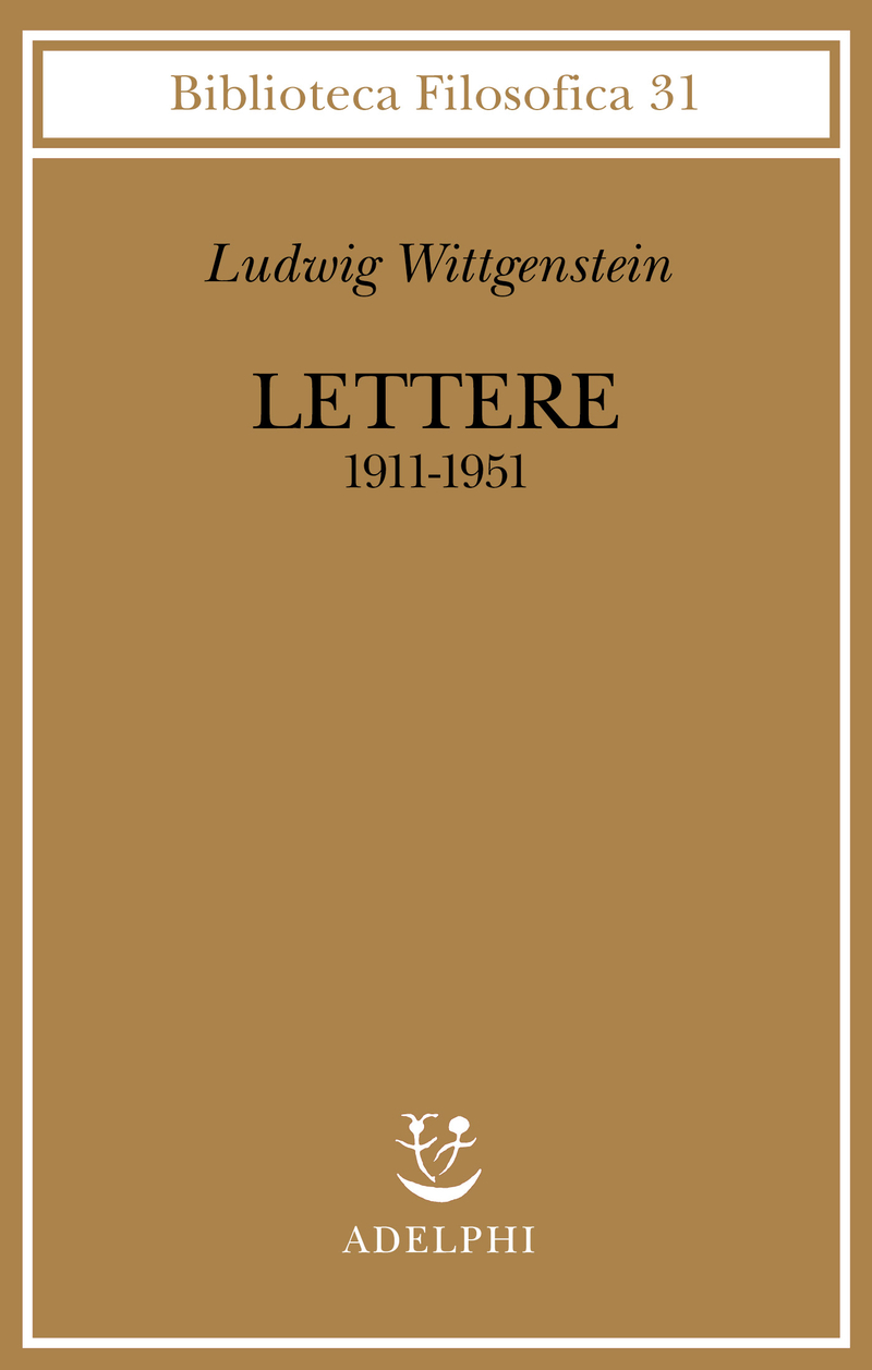 Lettere. 1911-1951 - Ludwig Wittgenstein