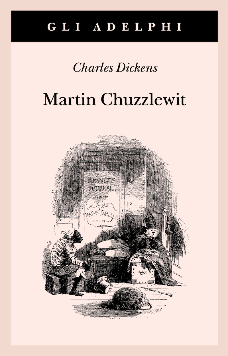Martin Chuzzlewit - Charles Dickens