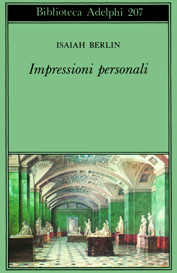 Impressioni personali - Isaiah Berlin